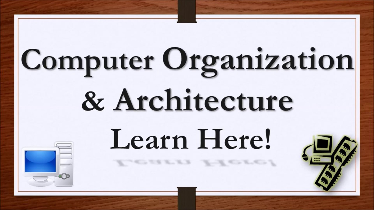 Computer Organization and Architecture Lesson 0 - Are you Prepared?