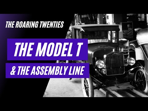 The Model T Automobile & the Assembly Line | US HISTORY HELP: The Roaring Twenties