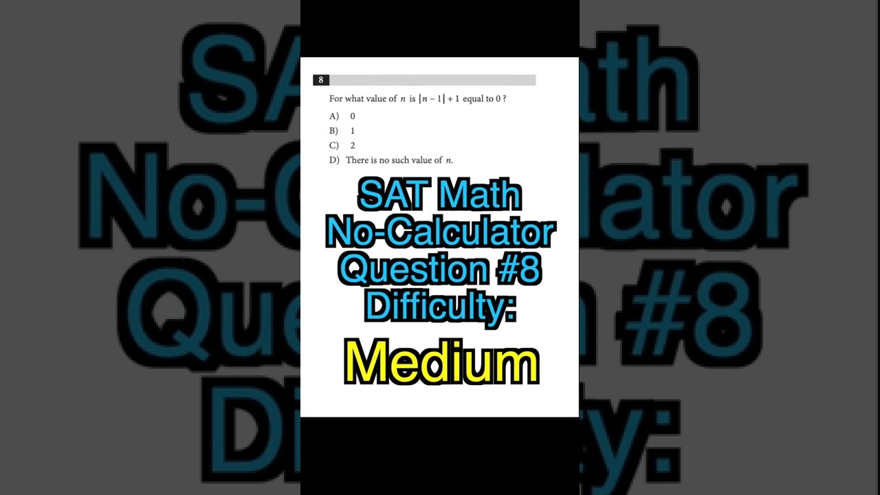 SAT Math Practice Calculator #8 Difficulty: Medium (SAT Practice Test #1)... #shorts