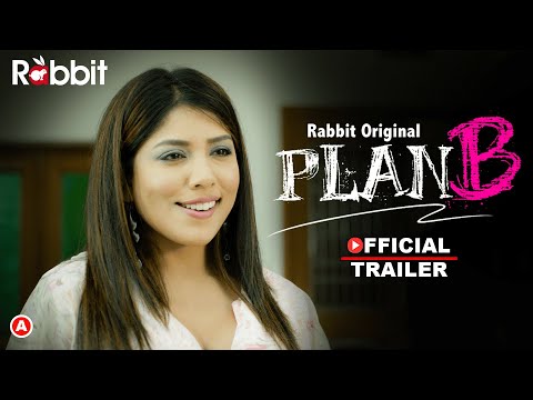 Plan B Web Series Cast, Actresses, Trailer And All Episodes Videos on ...