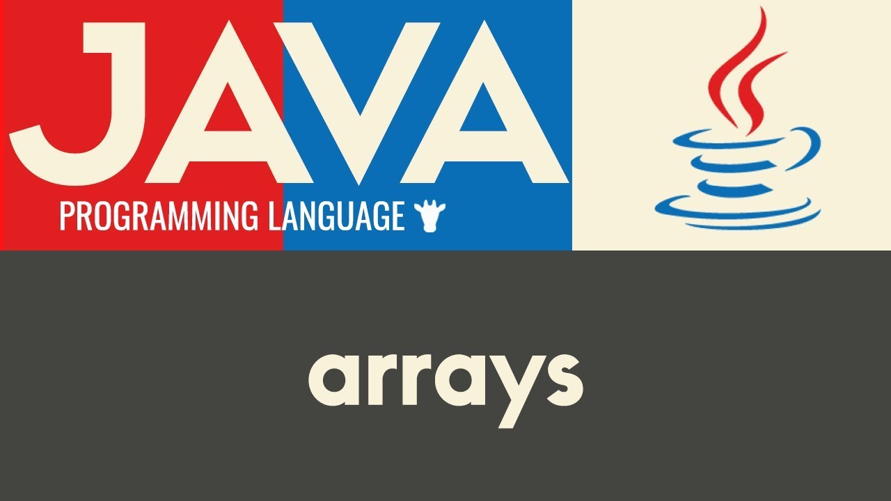 Arrays | Java | Tutorial 12