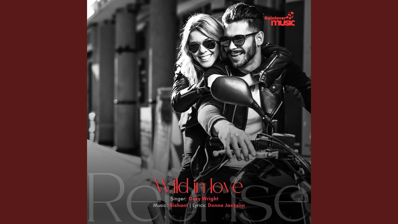 Wild in love Reprise