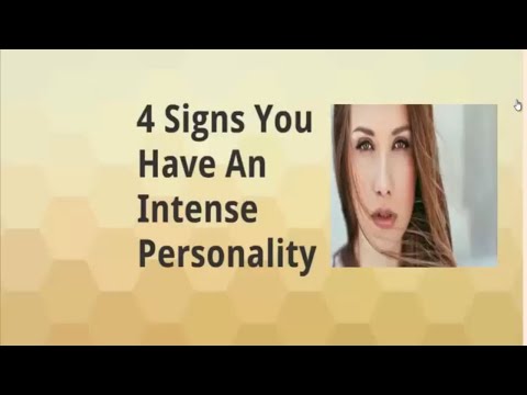 4 Signs You Have An Intense Personality