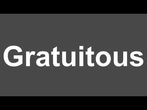 How to Pronounce Gratuitous | Gratuitous Pronunciation | How to Say Gratuitous