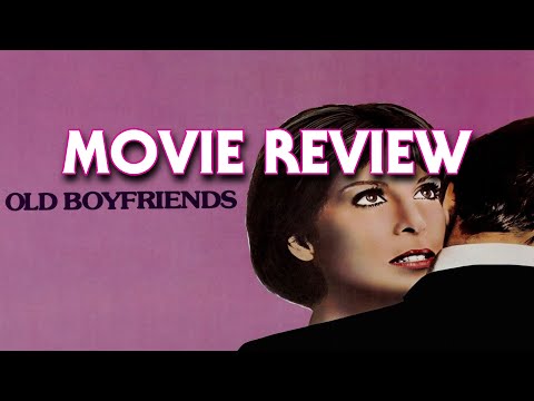 Old Boyfriends (1979) | Movie Review