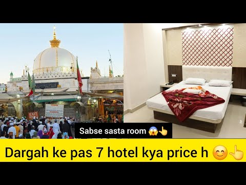 Ajmer dargah ke pas kaha mil rah h sirf 400 ka room kese jay mahol kya h abhi top 7 hotel gest house