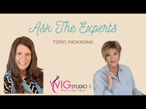 ASK THE EXPERTS AT WIG STUDIO 1 | All about PACKAGING!