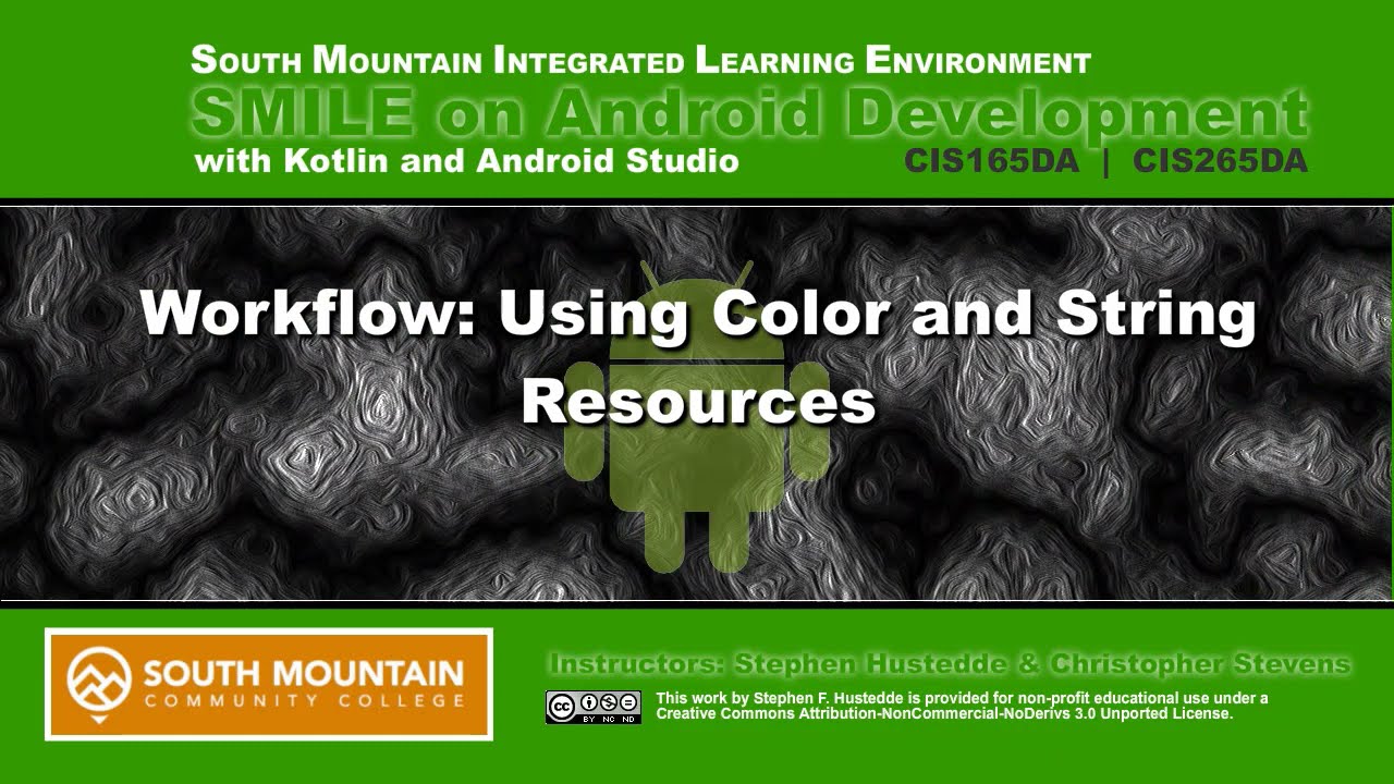 Android 01I - Workflow: Using color and string resources