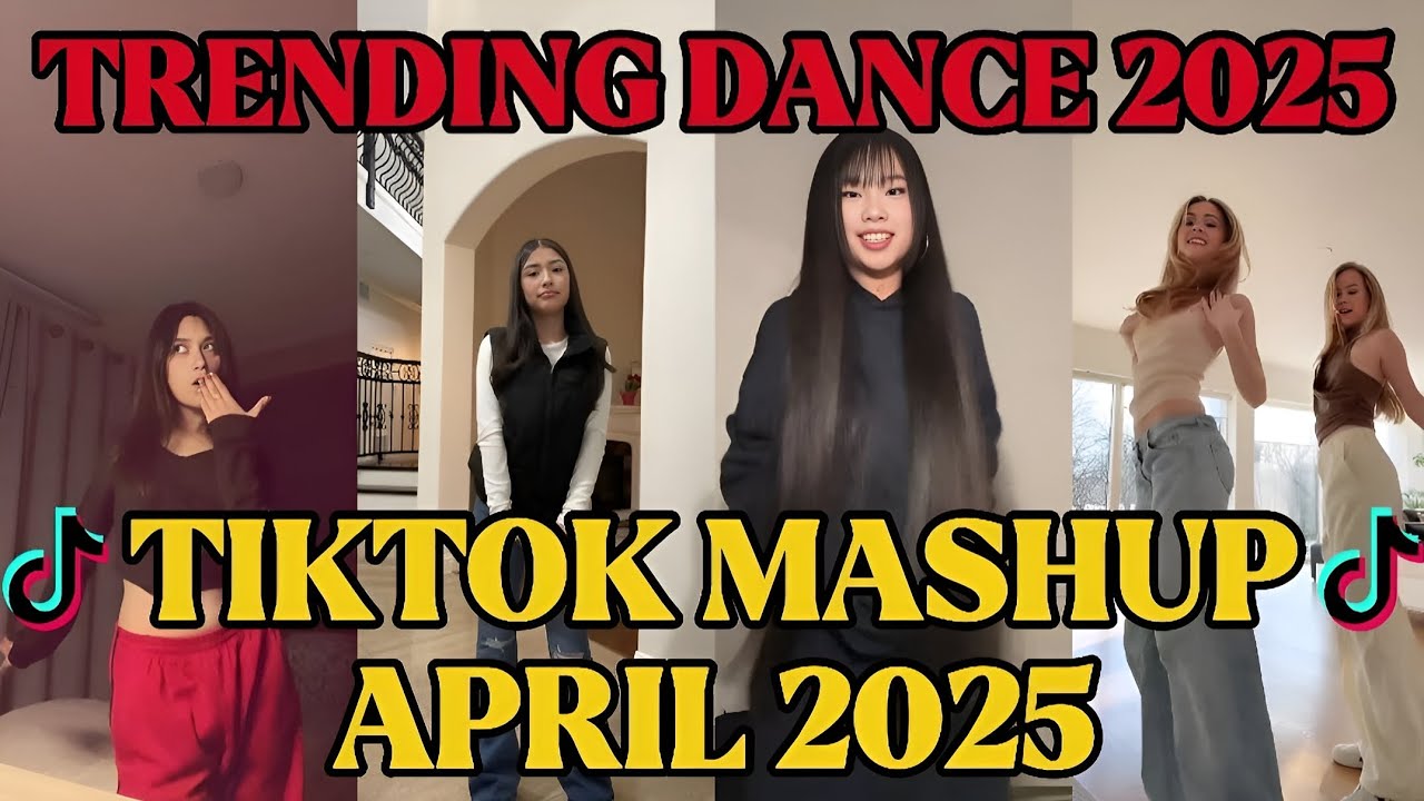 Trending TikTok Dance Mashup | April 2025 Viral Compilation