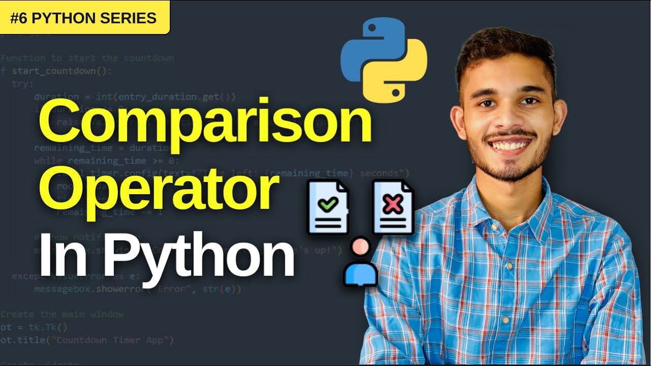 Comparison Operators in Python with Real-Life Examples | Python Tutorials
