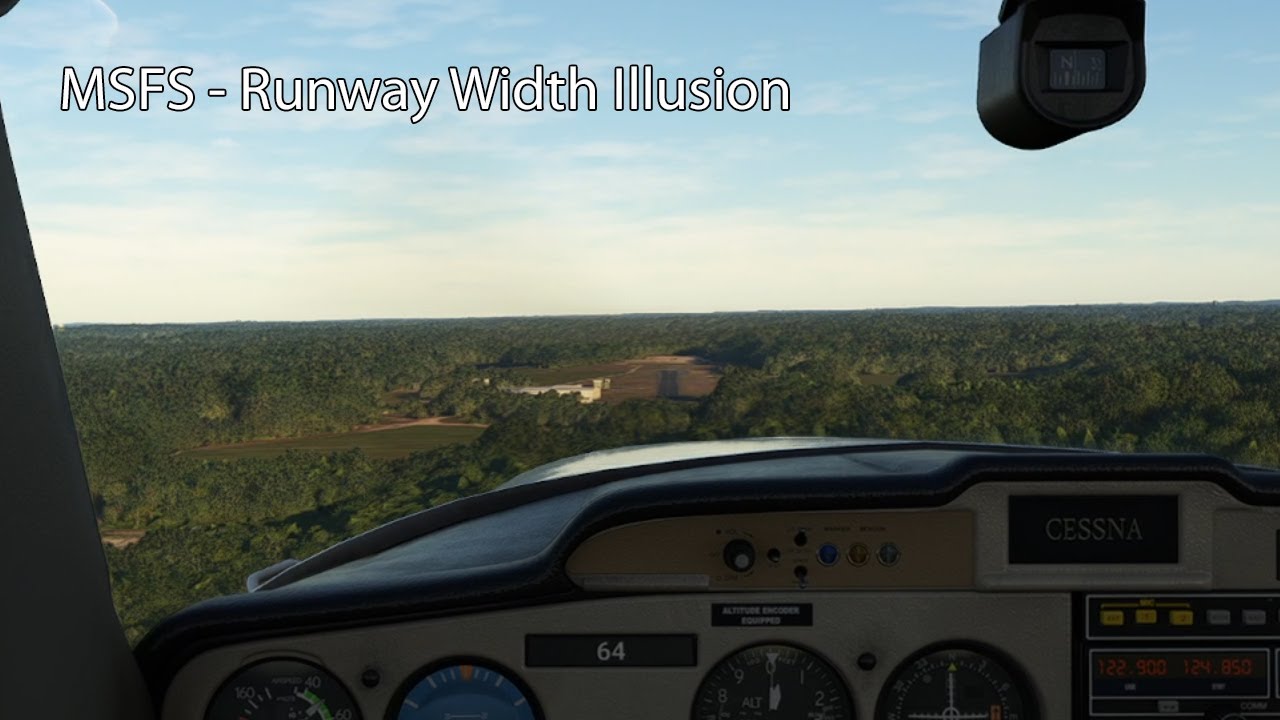 MSFS - Runway Width Illusion