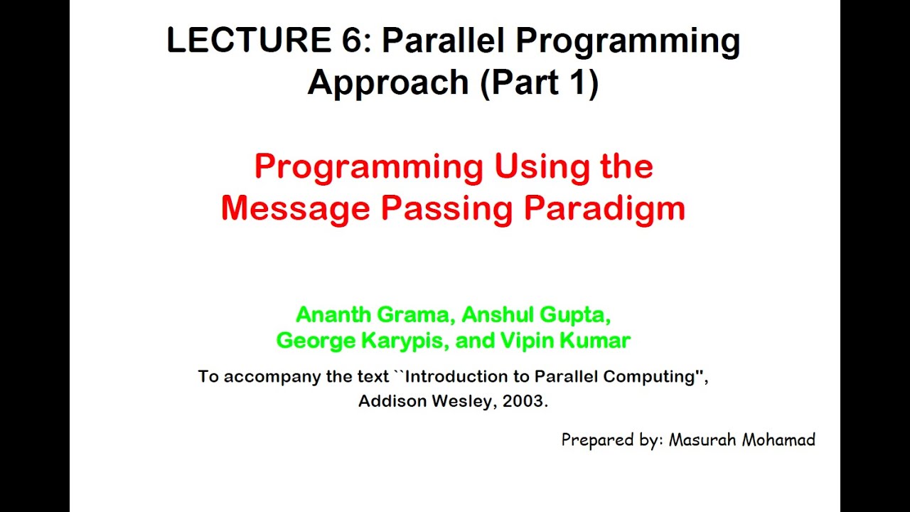 Lecture 6 Parallel Programming Approach