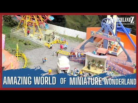 Amazing World of Miniature Wonderland | Northlandz