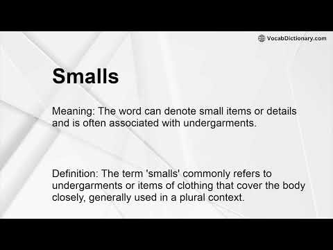 Smalls Meaning