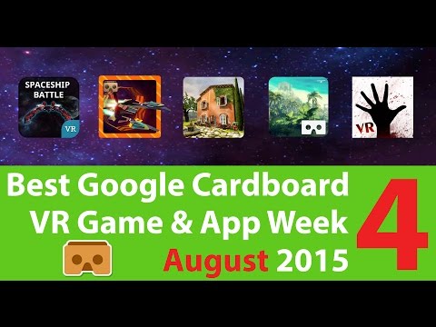 Best Google Cardboard VR Game & App Week 4 August 2015 (Android & iOS)