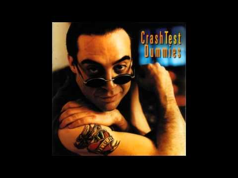 Crash Test Dummies - The Day We Never Met