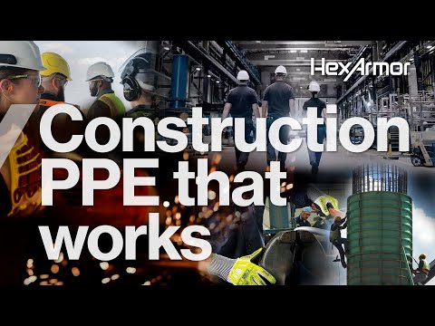 Industry-Leading PPE for Construction Workers