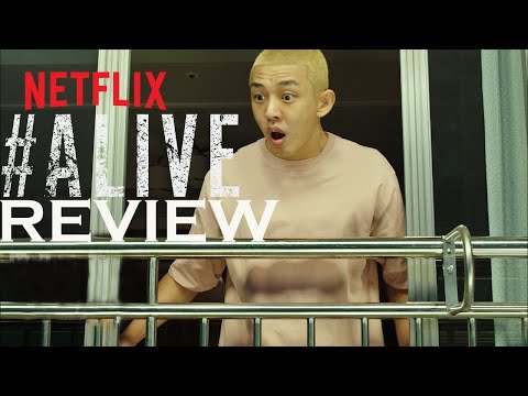 A #Alive Movie Review (Netflix Top 10)
