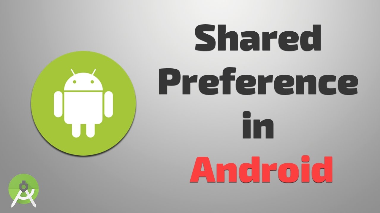 shared preference in android studio 2.3