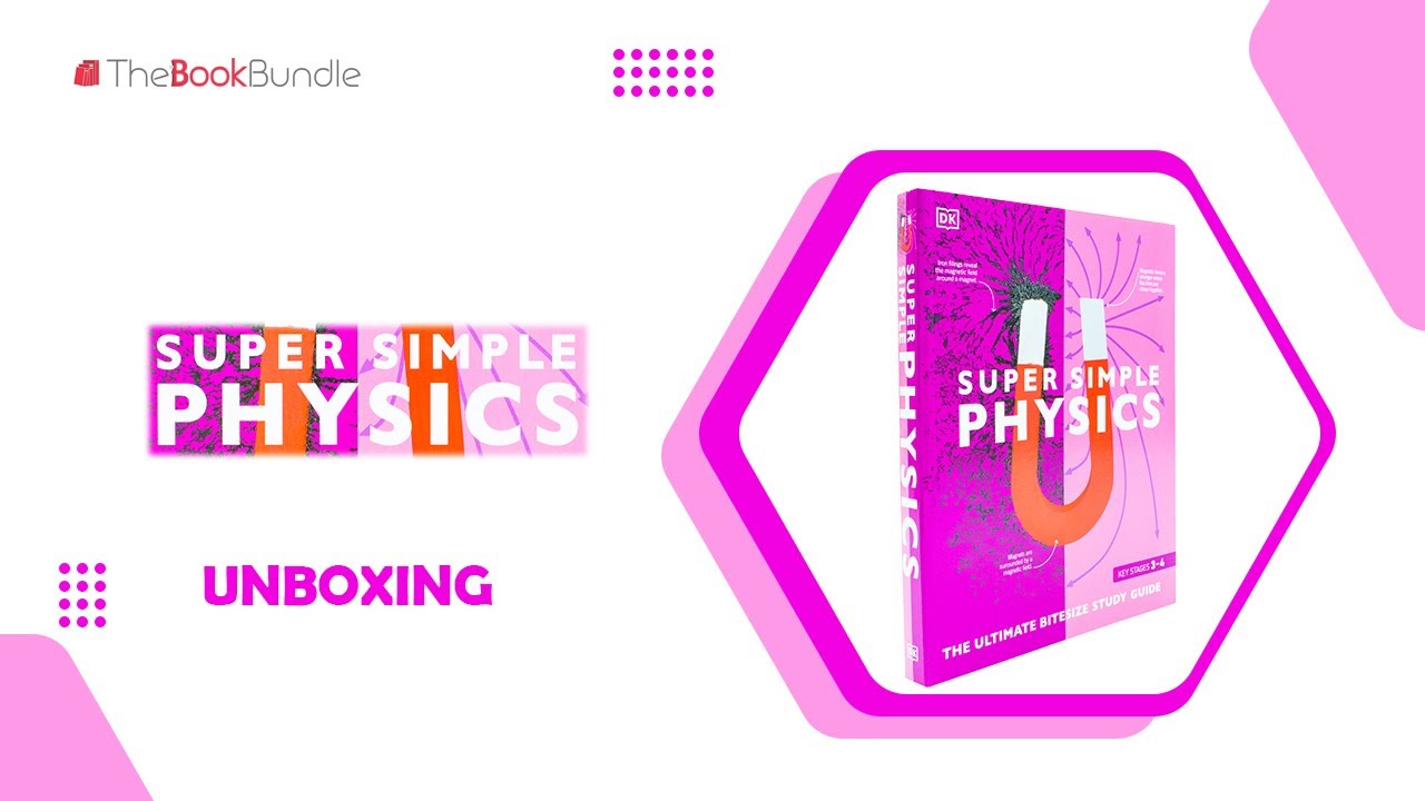 Super Simple Physics: The Ultimate Bitesize Study Guide by DK