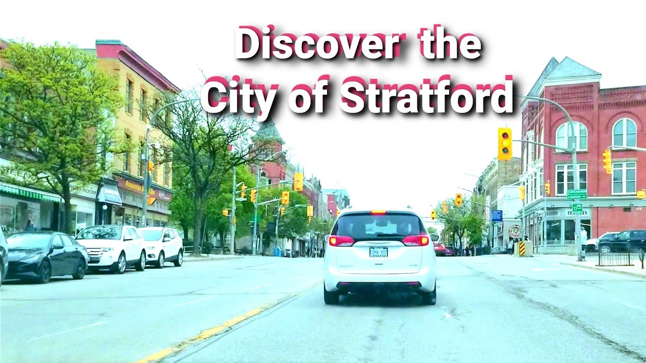 Downtown Stratford discover the city