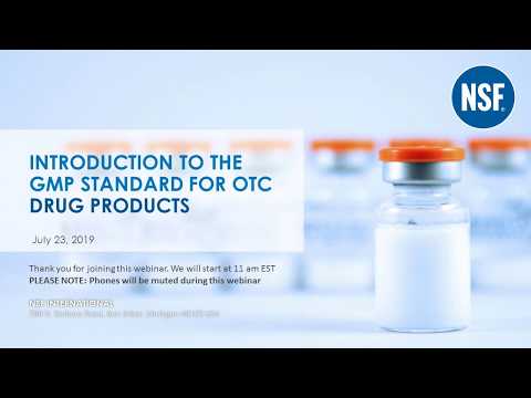 Introduction to GMP Standards for Over the Counter Drugs