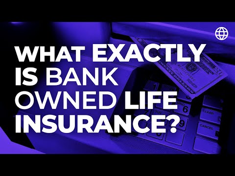 What Exactly is Bank Owned Life Insurance (BOLI)?
