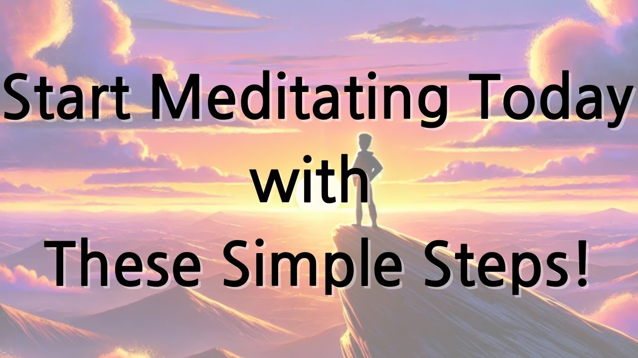 Meditation Made Easy: Step-by-Step for Beginners