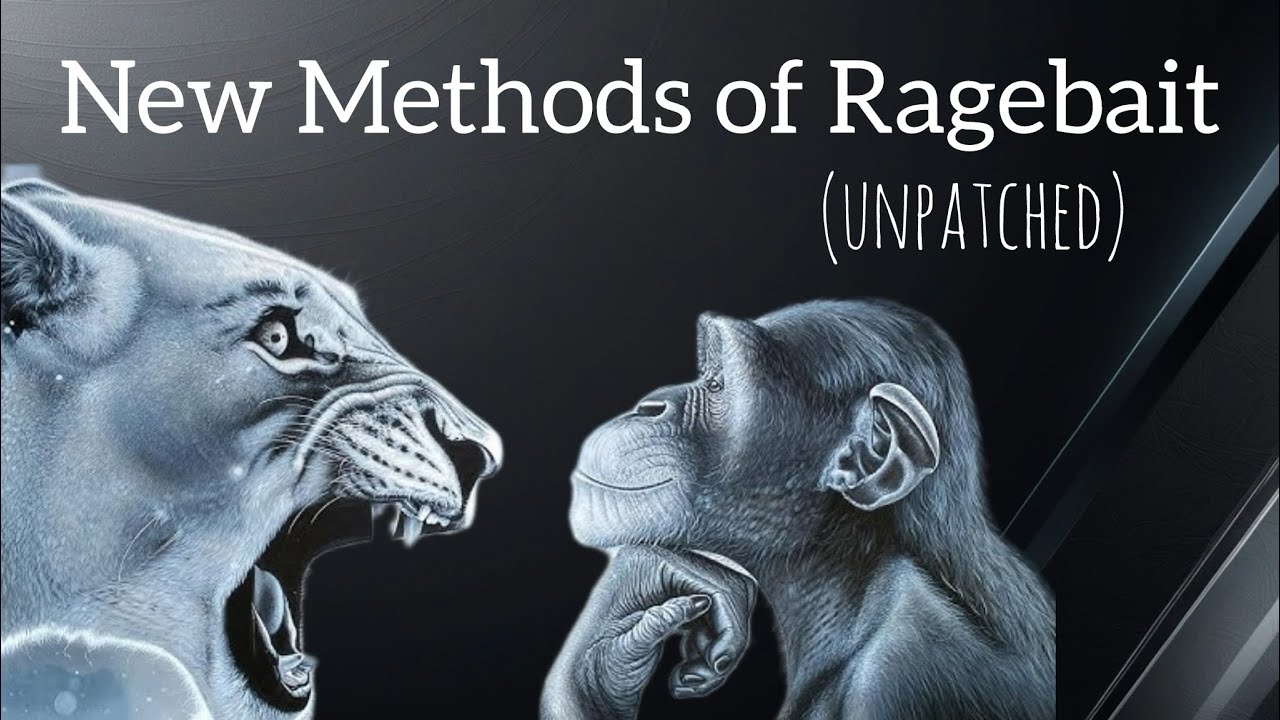 New Ragebait Methods in Only 5 Minutes