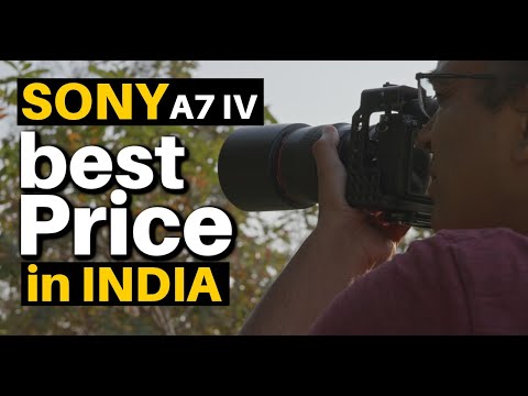 Sony A7 IV Camera Best Price in India, Sony A7 iv is released in India now, where to get best price