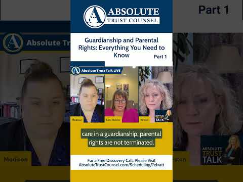 Guardianship and Parental Rights: Everything You Need to Know