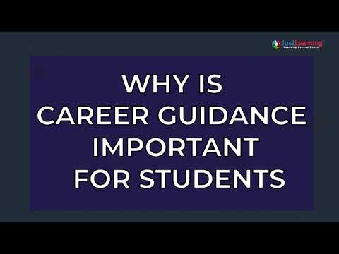 Why Is Career Guidance Important For Students | Just Learning