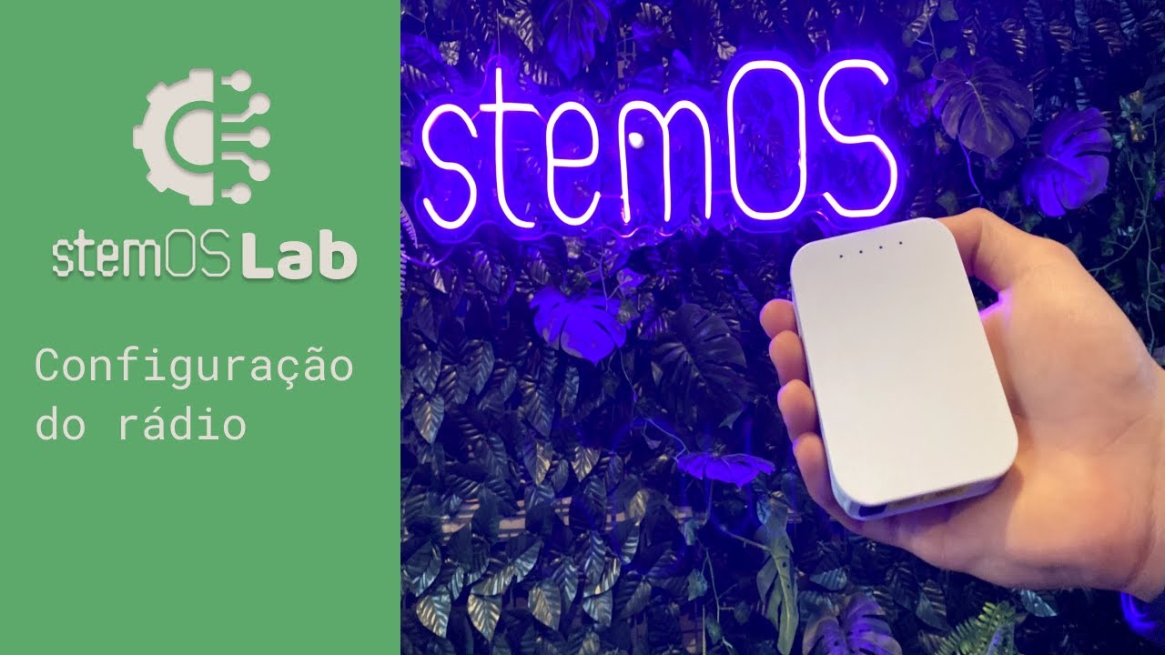 stemOS Lab | Configuração do Rádio