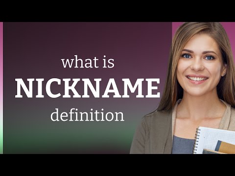 Nickname | definition of NICKNAME