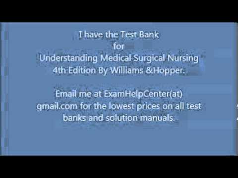 Test Bank Understanding Medical Surgical Nursing 4th Edition By Williams & Hopper