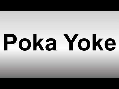 How to Pronounce Poka Yoke