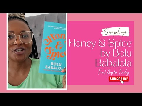 First Chapter Friday 📖🤓 | Reading Chapter 1 of Honey & Spice by Bolu Babalola