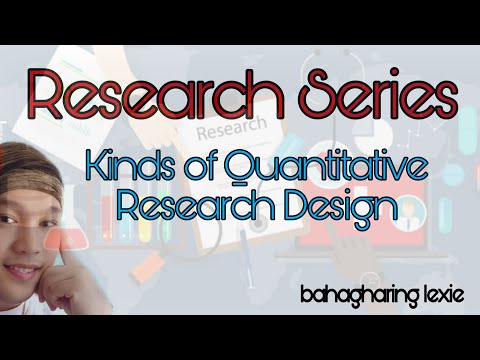 QUANTITATIVE RESEARCH DESIGNS | RESEARCH SERIES