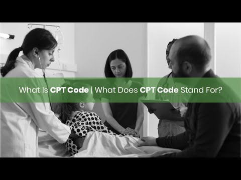 What Is CPT Code | What Does CPT Code Stand For? | Medical Lien