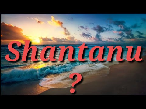 Shantanu Name Meaning | Shantanu Name Status | Shantanu Name WhatsApp Status | Magic of Name
