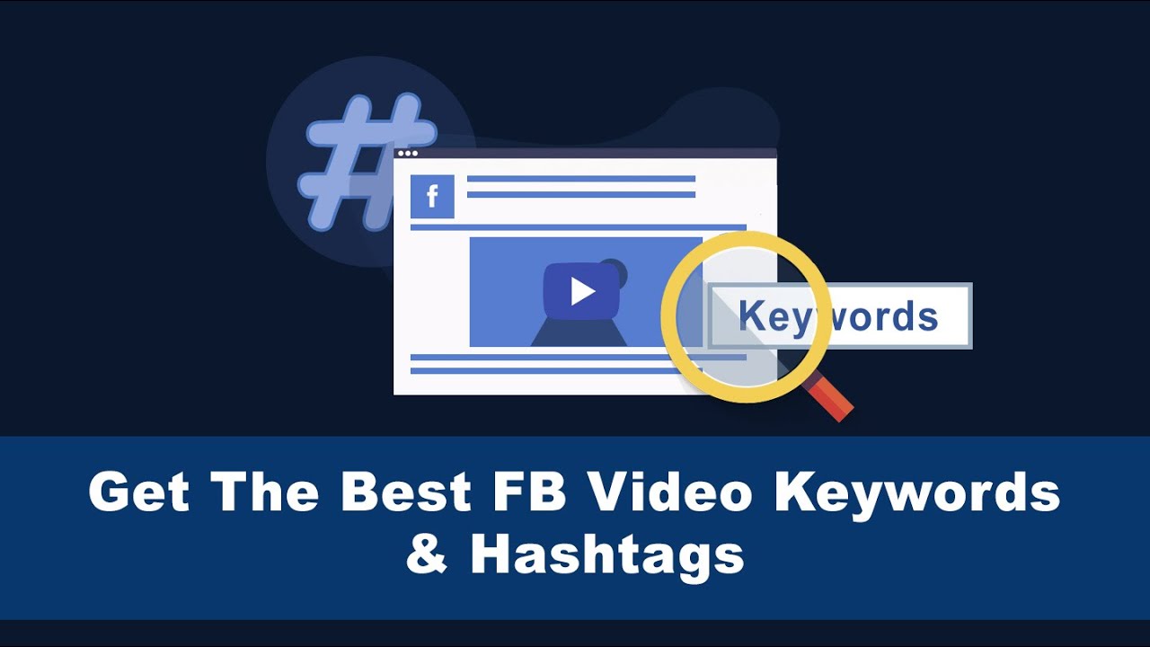 Finding the perfect keywords & hashtags for your videos