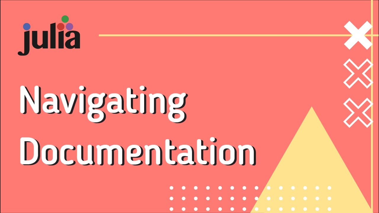 Julia: Navigating Documentation