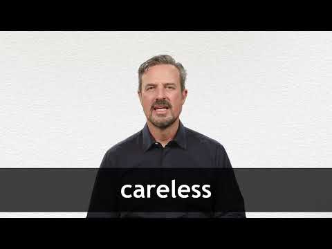 CARELESS definition in American English | Collins English Dictionary