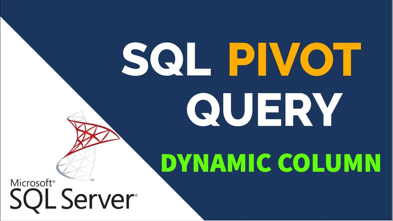 Dynamic Column SQL PIVOT Query | SQL PIVOT Query