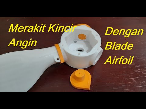 Merakit Kincir Angin dengan Blade Airfoil untuk PLTB Mini Horizontal ...