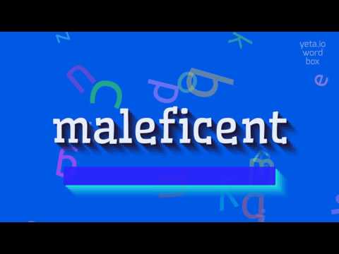How to say "maleficent"! (High Quality Voices)