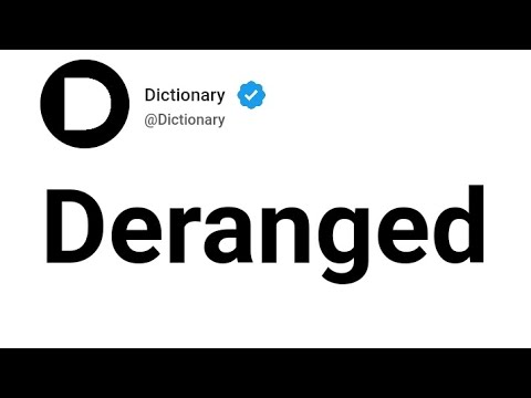Deranged Meaning In English