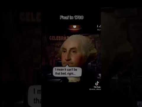 FNAF IN 1780!?!?!11!1 #FNaF