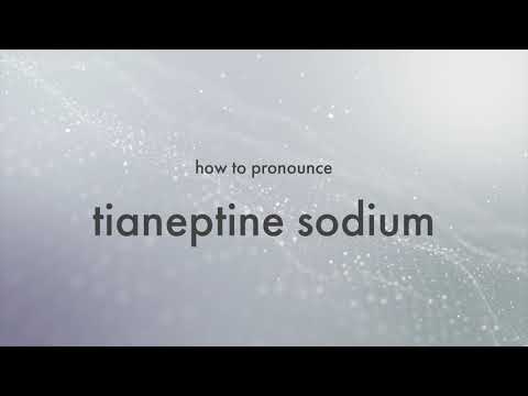 How to Pronounce Tianeptine Sodium