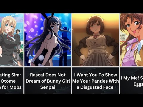 Anime With the Most Ridiculous Titles Ever